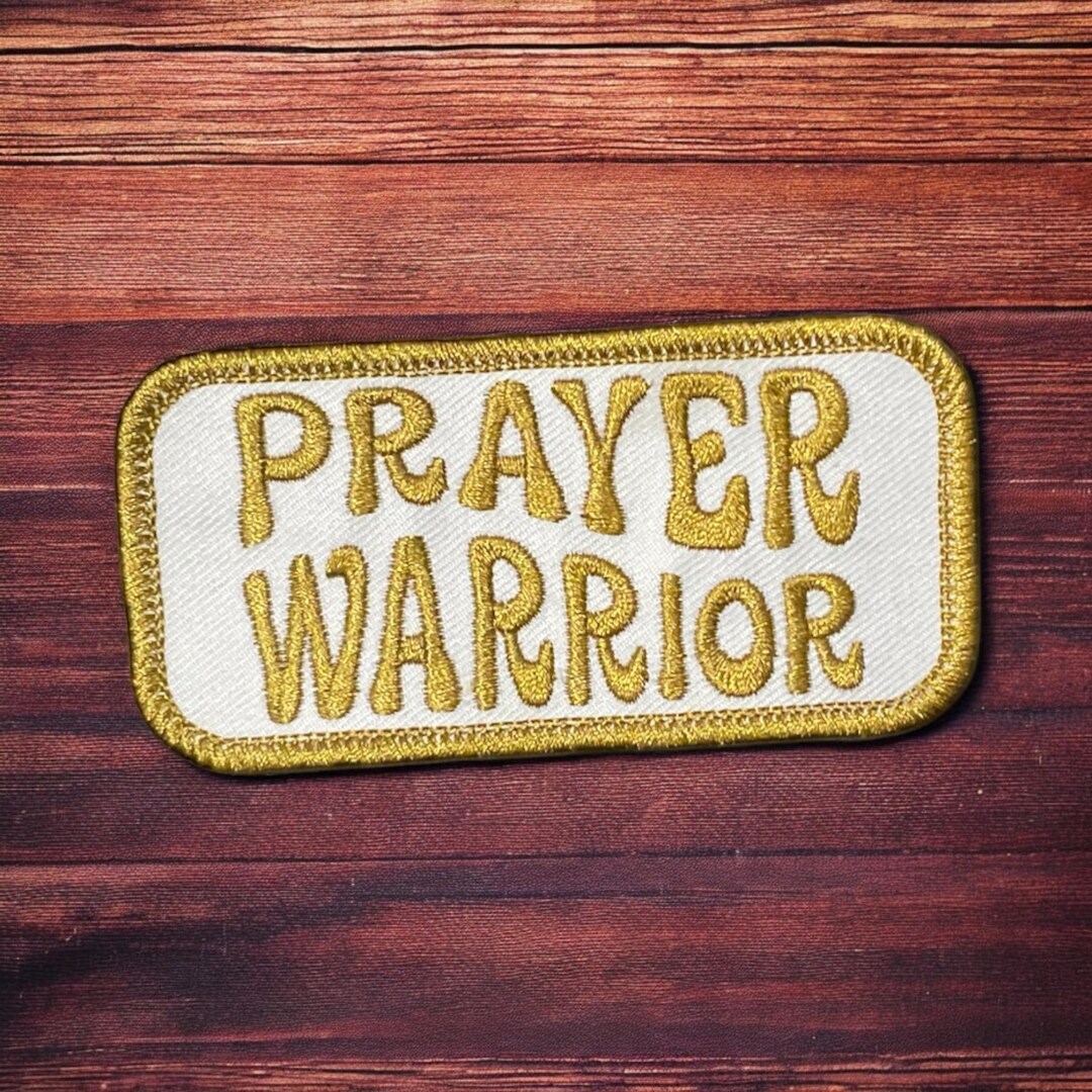 Prayer Warrior Patch, Religious Patch, Vest Patch, Sew-on Patch - Etsy