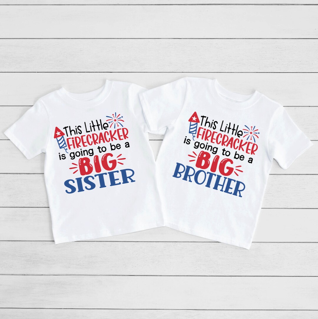 Little Firecracker is Going to Be a Big Sister Shirt, Little ...