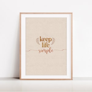 Keep Life Simple Printable Art, Inspirational Quotes, Motivational ...