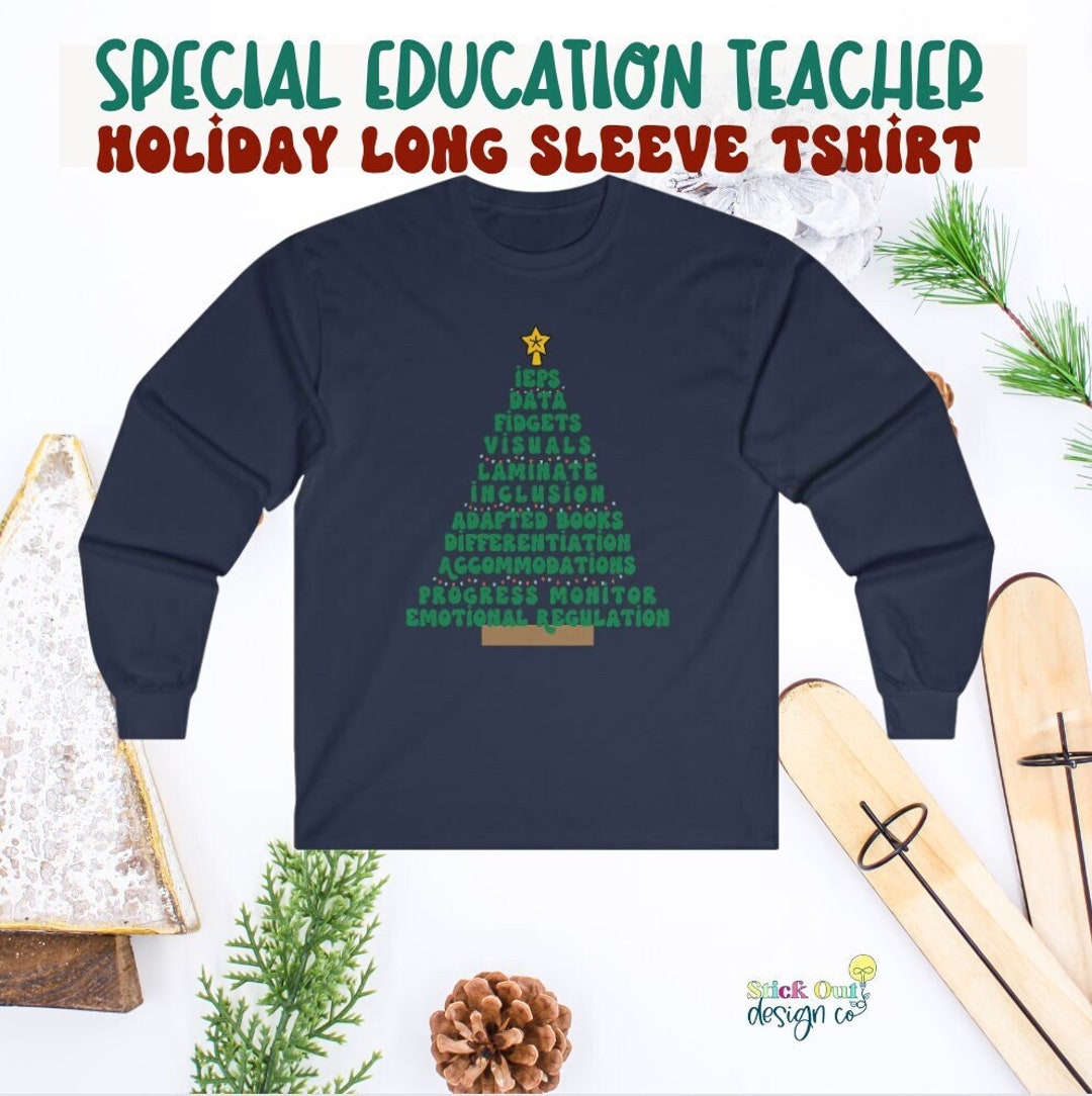 Christmas Tree Special Education Teacher Holiday Longsleeve Christmas ...