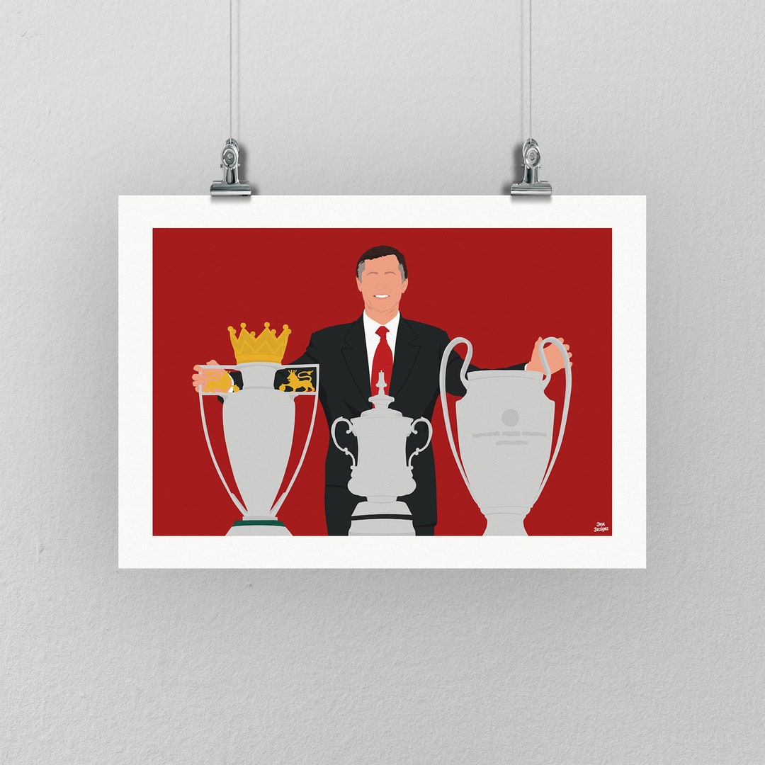 Sir Alex Ferguson Treble Trophy Print - Man Utd Football Poster - Etsy