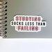 Studying Motivation Waterproof Sticker for Girls, Study Quote Gift for ...