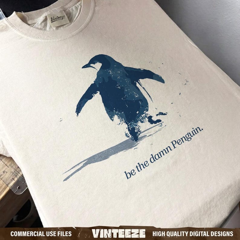 Nihilist Penguin PNG: Be the Damn Penguin Vintage Shirt Design (digital ...