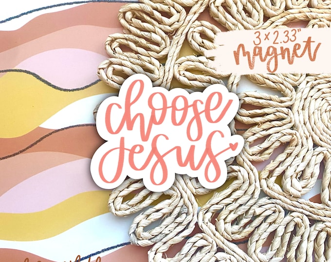 Choose Jesus Magnet Aesthetic, Christianity, Calligraphy, Fridge Magnet ...
