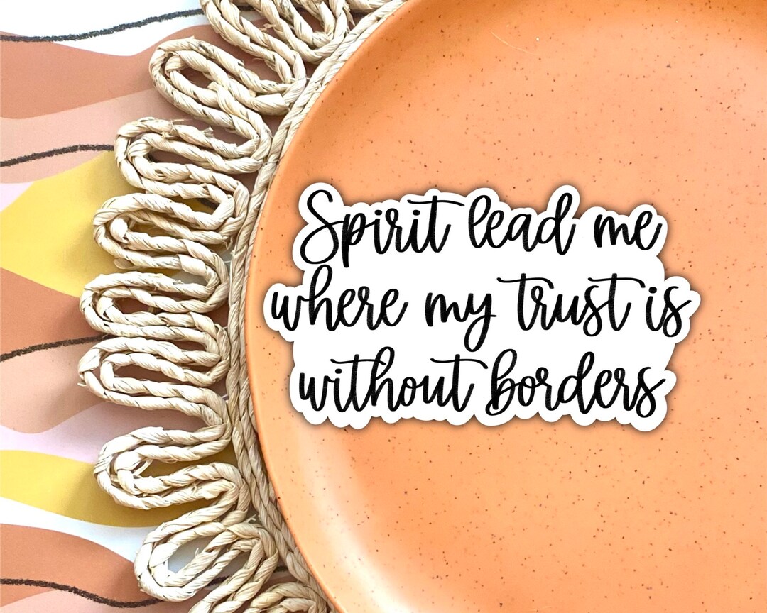 Oceans Vinyl Sticker - Water Resistant, Spirit Lead Me, Christian, Song ...