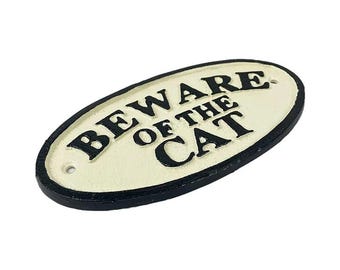 Beware of Cat, Danger Sign, Stamped Aluminum, Doorbell Warning Sign ...