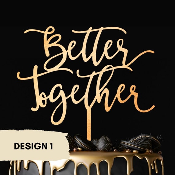 Better Together Wedding Cake Topper Keepsake Wedding Cake - Etsy