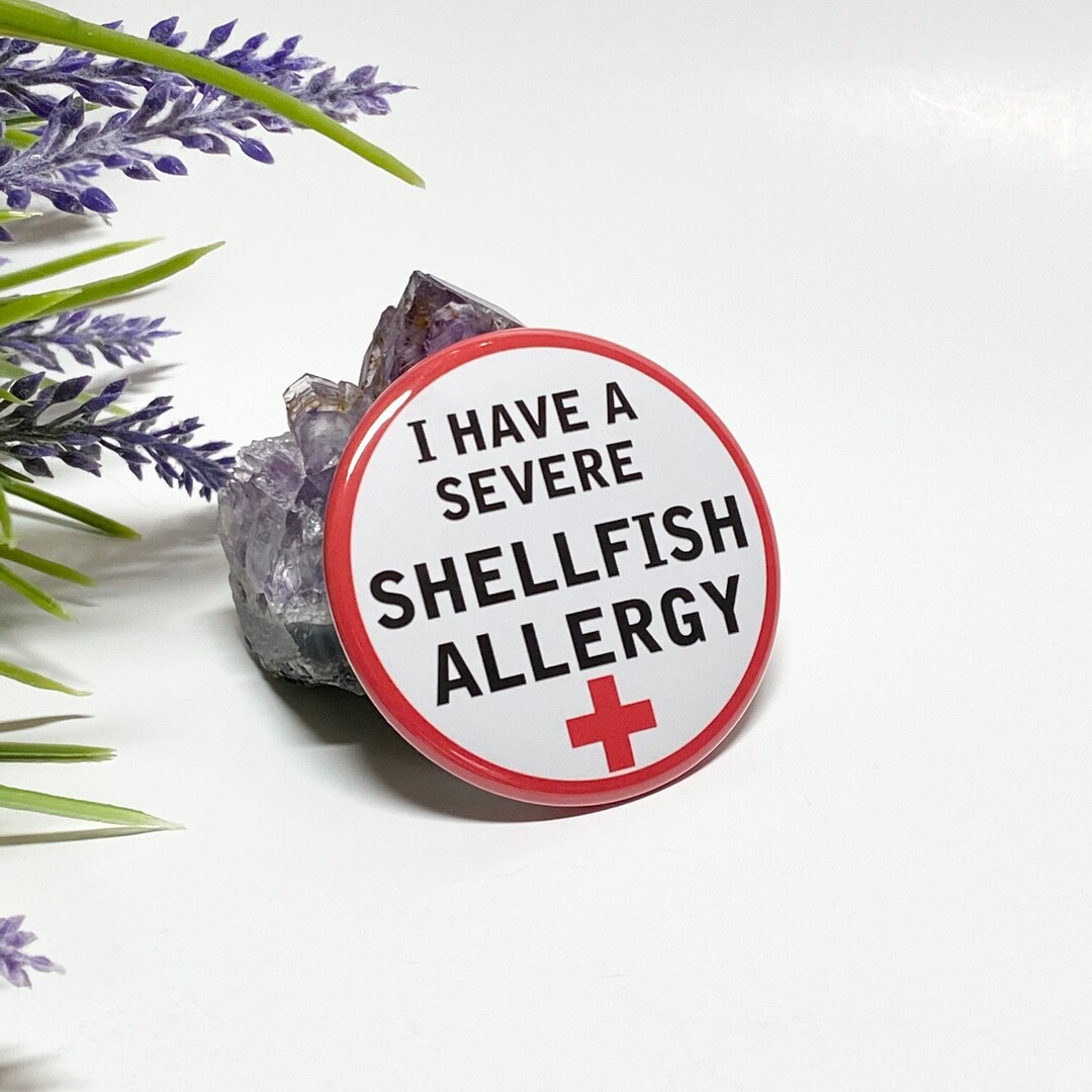 Shellfish Allergy Button, Shellfish Allergy Pinback Button, Shellfish ...