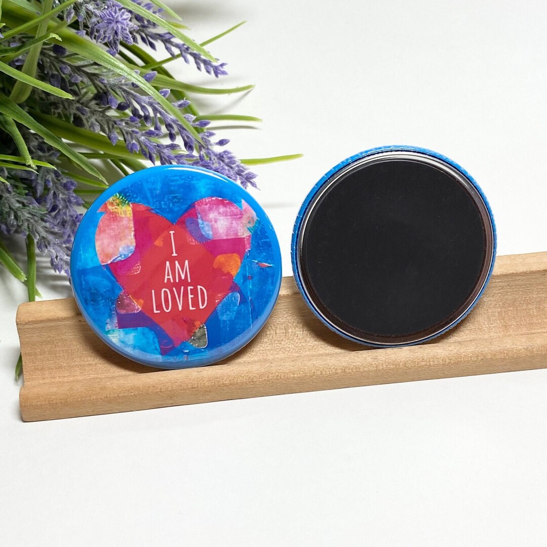 I Am Loved Magnet, Love Magnet, Large Love Magnet, Positive Message ...
