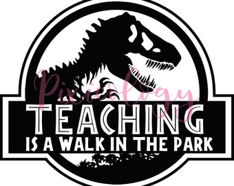Teaching is a Walk in the Park Svg Png - Etsy