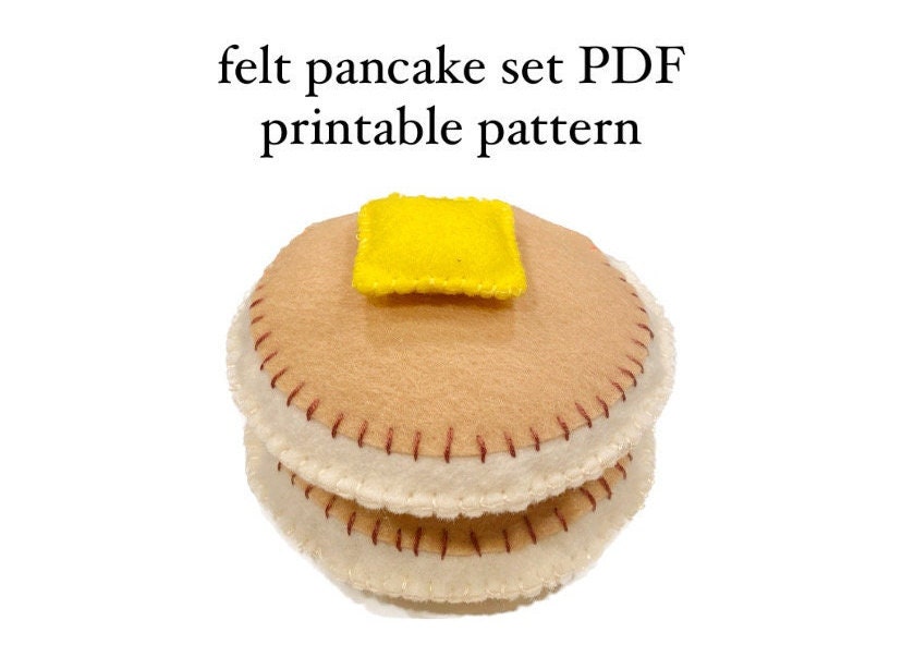 PDF Felt Sewing Pancake Pattern, Felt Food Patterns, Felt Sewing ...