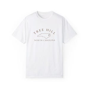 TREE HILL NC Unisex Garment-dyed T-shirt, One Tree Hill Merch, Tree ...
