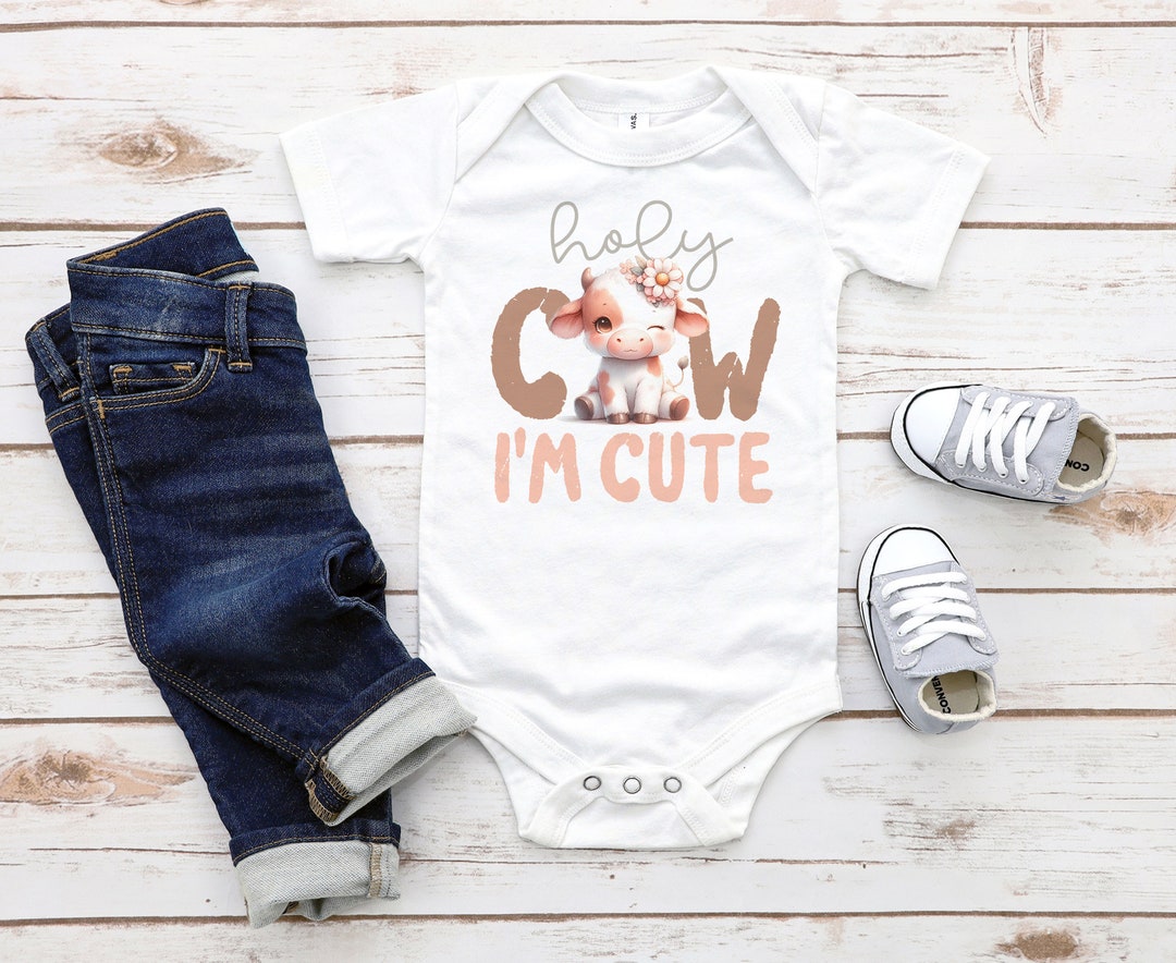 Holy Cow I'm Cute Baby Bodysuit, Cow Infant One Piece, Farmer Baby ...