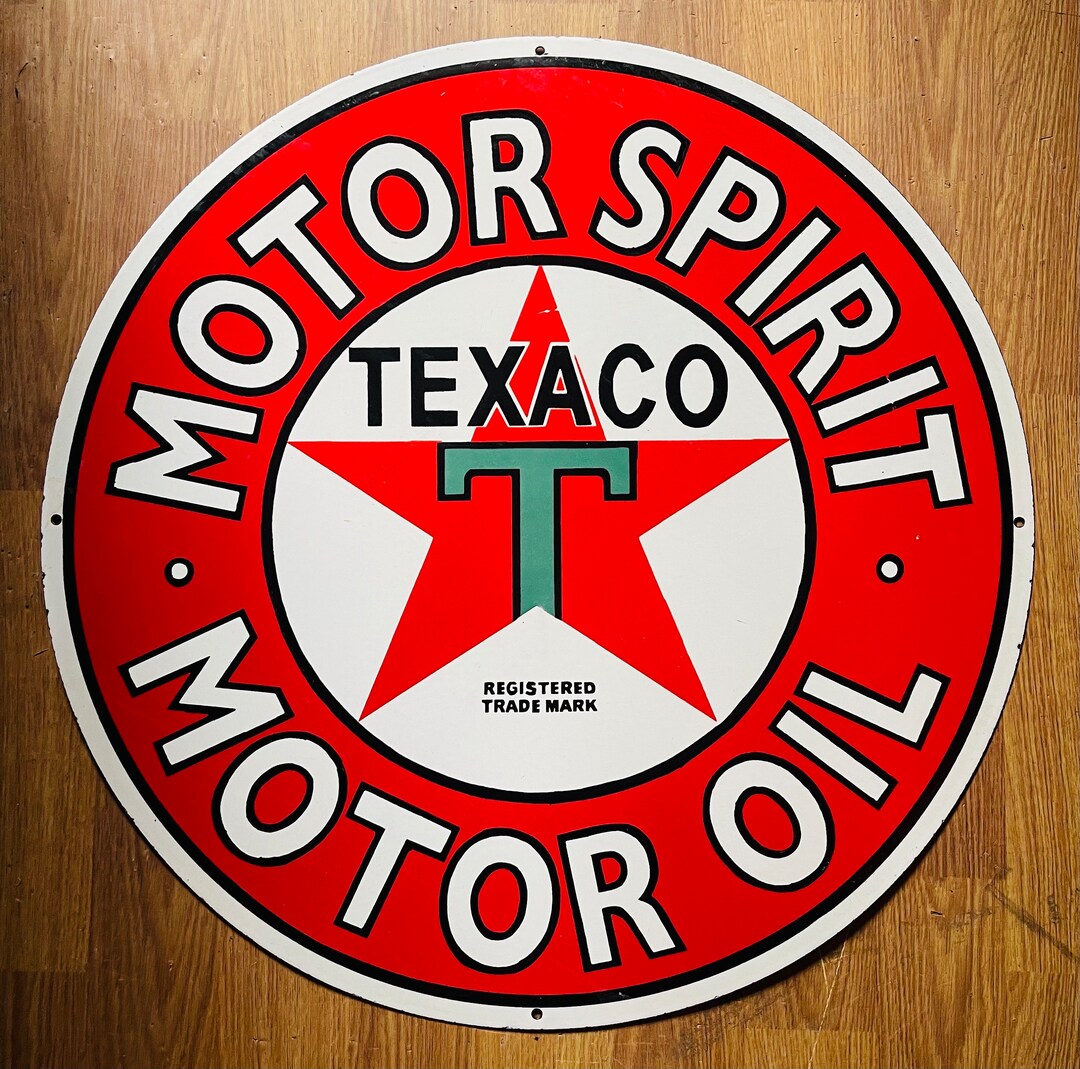 Texaco Motor Oil Motor Spirit Vintage Enamel Advertising Porcelain Sign ...