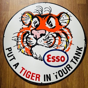 Esso Put A Tiger in Your Tank Vintage Antique Porcelain Advertising ...