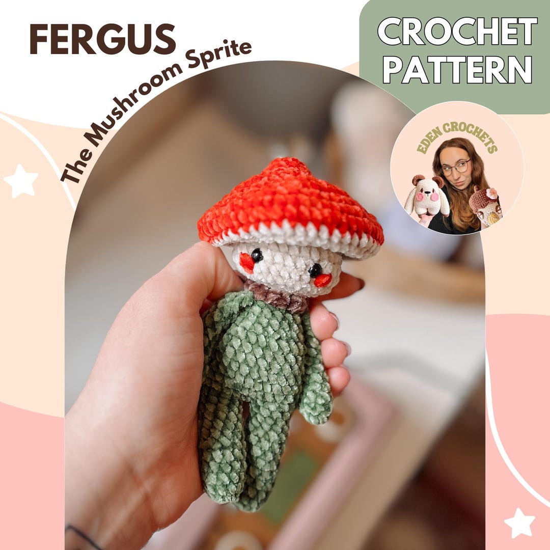 Mushroom Sprite Crochet Pattern, Fergus Amigurumi Plushie (PDF Pattern ...