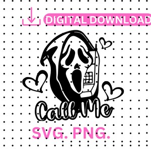 Scream Call Me, Ghost Face, SVG, PNG, Spooky Season Digital Download - Etsy