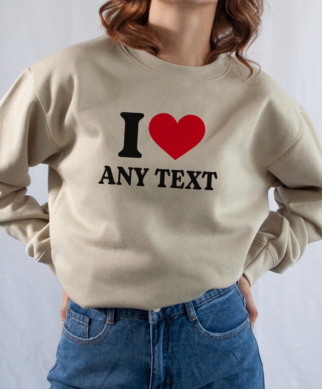 Personalized I Heart Any Text Sweat, I Love Custom Text, Custom Text ...