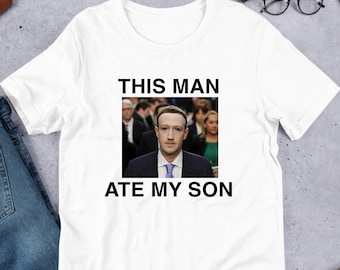 This Man Ate My Son, Funny Meme Shirt, Cursed Meme Shirt, Dank Meme ...