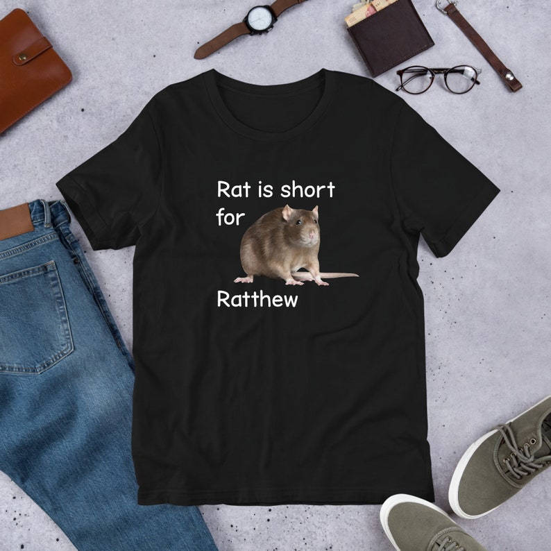 Rat is Short for Ratthew Meme, Funny Meme Shirt, Ironic Shirt ...