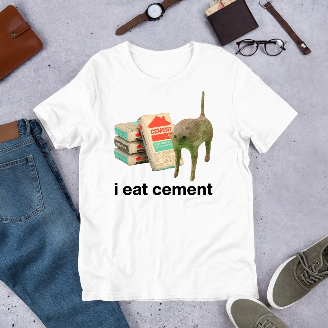 I Eat Cement Cursed Cat, Funny Meme Shirt, Ironic Shirt, Cat Lover Gift ...