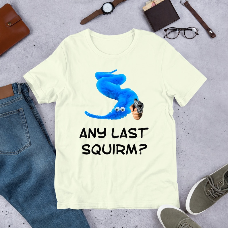 Any Last Squirm Worm on A String Cursed Funny Meme Shirt - Etsy