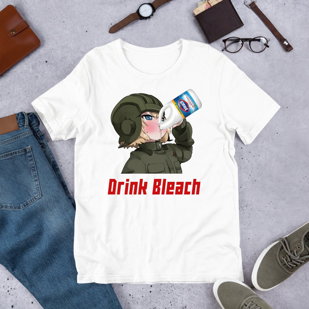 Drink Bleach, Funny Anime Meme Shirt, Katyusha, Girls Und Panzer, Slav ...