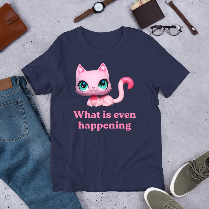 What is Even Happening, Cursed Cat, Funny Meme Shirt, Ironic Shirt, Cat ...