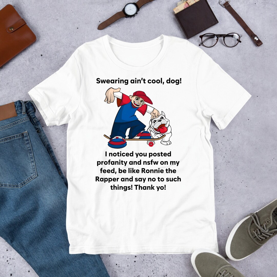 Swearing Ain't Cool Dog, Funny Meme Shirt, Y2K Cringe, Oddly Specific ...
