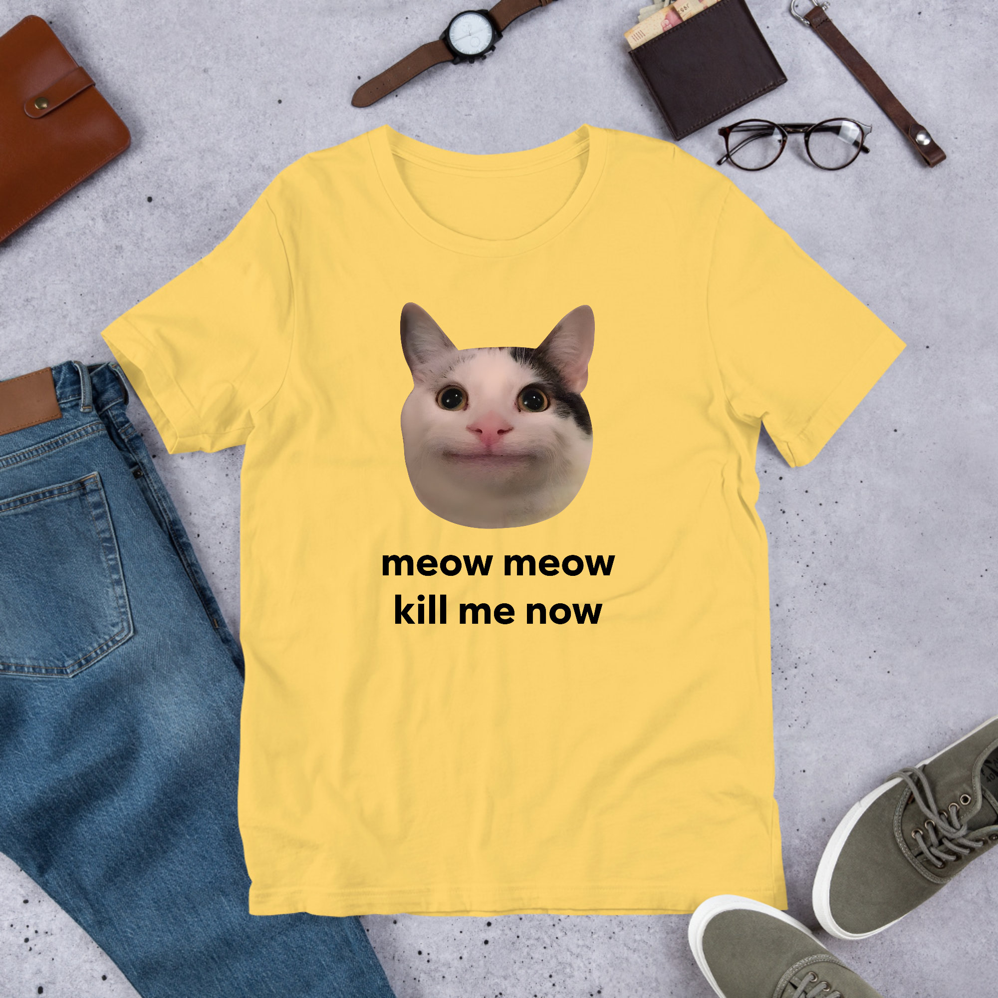 Meow Meow Kill Me Now Polite Cat Meme Funny Cat Meme Shirt - Etsy