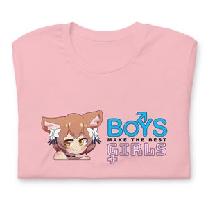 Boys Make the Best Girls Funny Anime Meme Shirt / Femboy Shirt ...