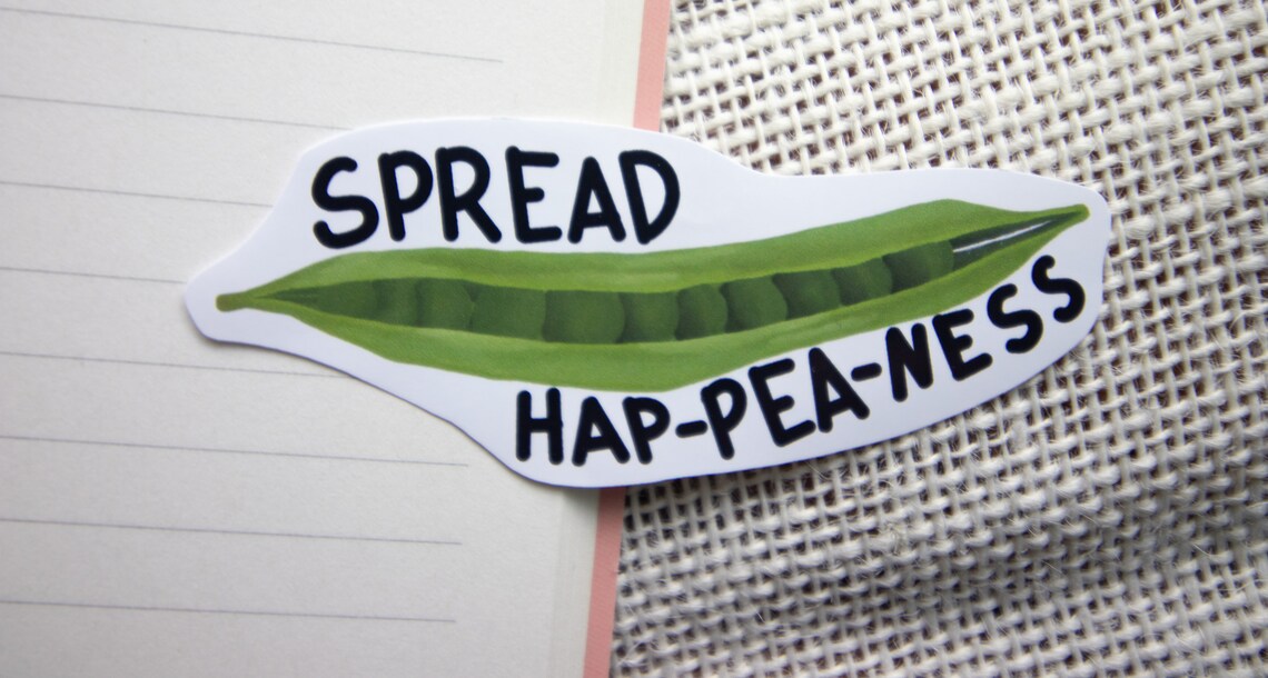 Pea Pun Sticker Positivity Sticker Green Positive Sticker - Etsy