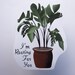 Plant Pun Sticker, Cute Plant Sticker, Positive Pun Sticker - Etsy