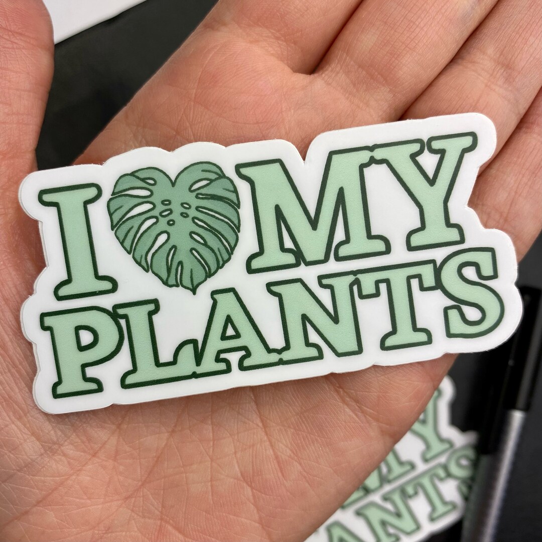 I Heart My Plants Sticker | I Love My Plants, Cute Monstera, House ...