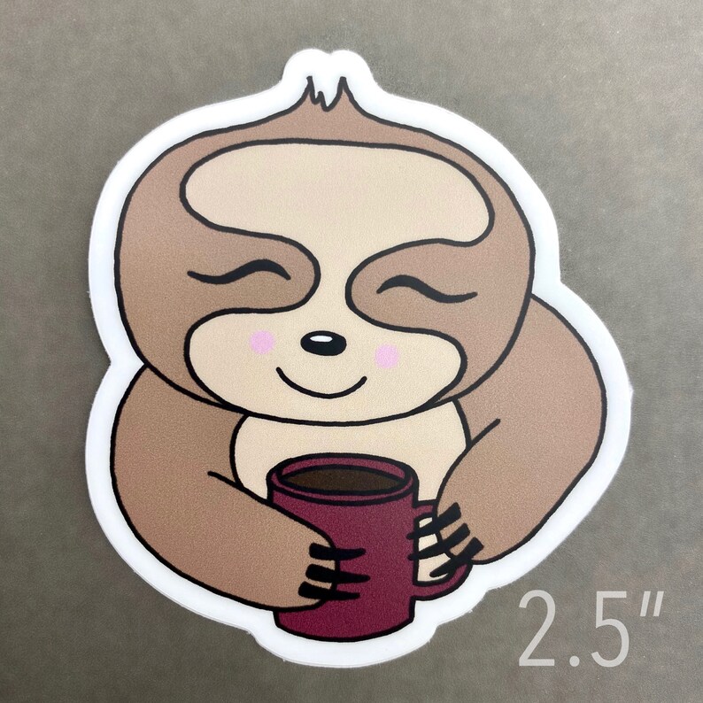 Coffee Sloth Sticker Cute Sloth Custom Vinyl Sticker - Etsy