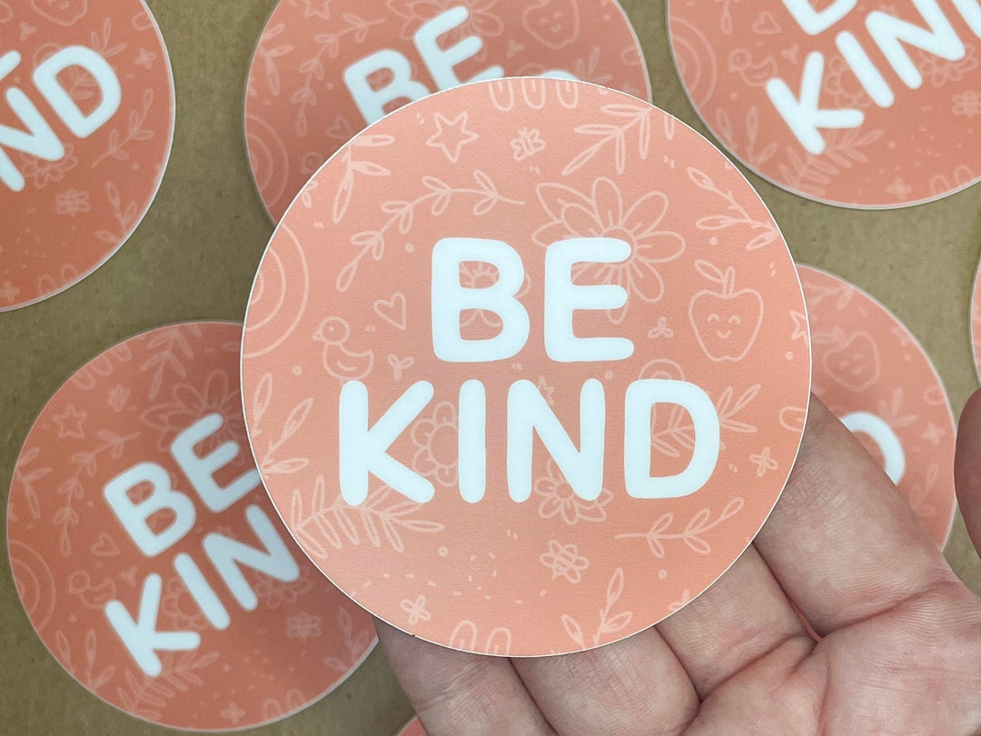 Be Kind Vinyl Sticker Be Kind SVG Be Kind Car Decal Be Kind Water ...