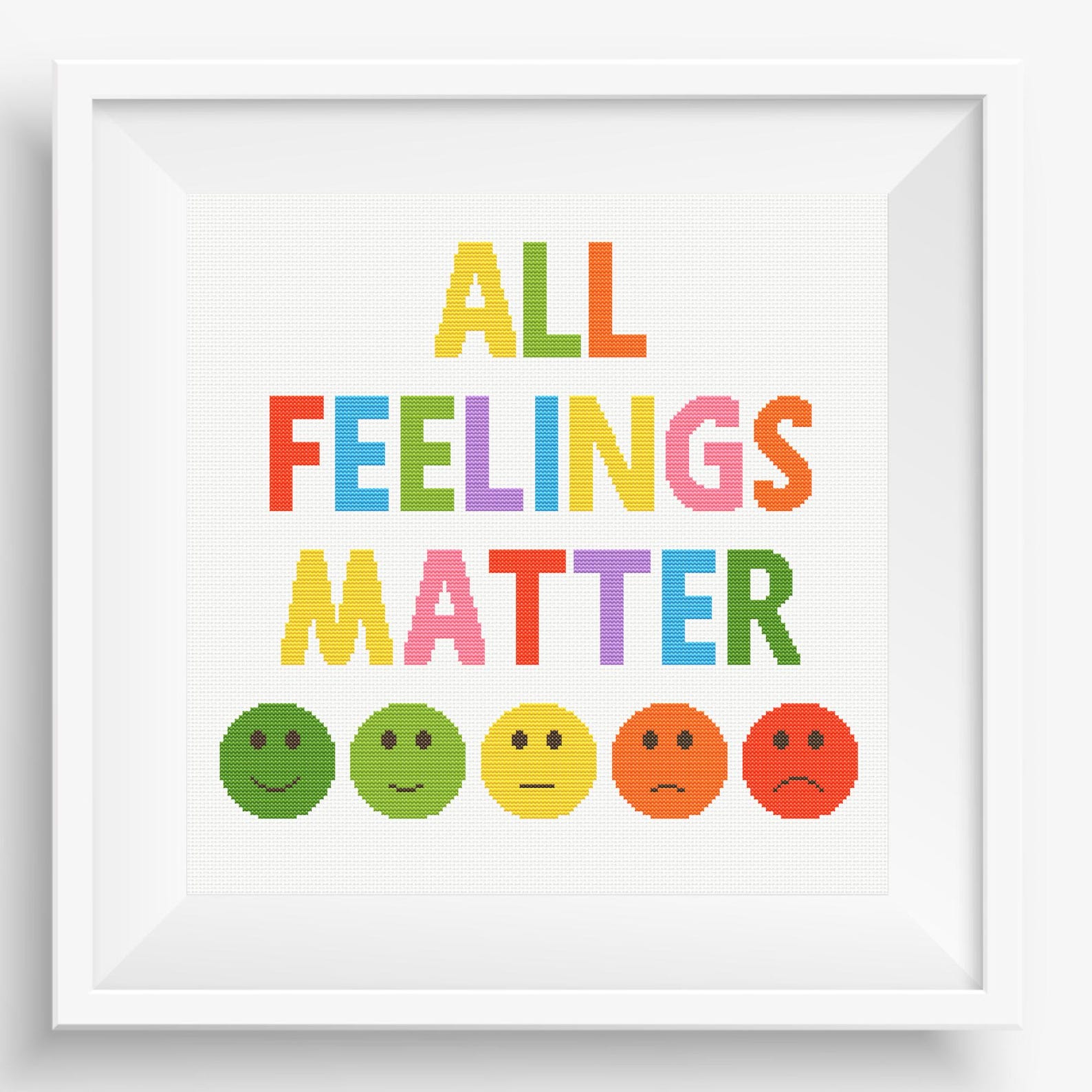 Classroom Cross Stitch Pattern, All Feelings Matter Embroidery, Emotion ...