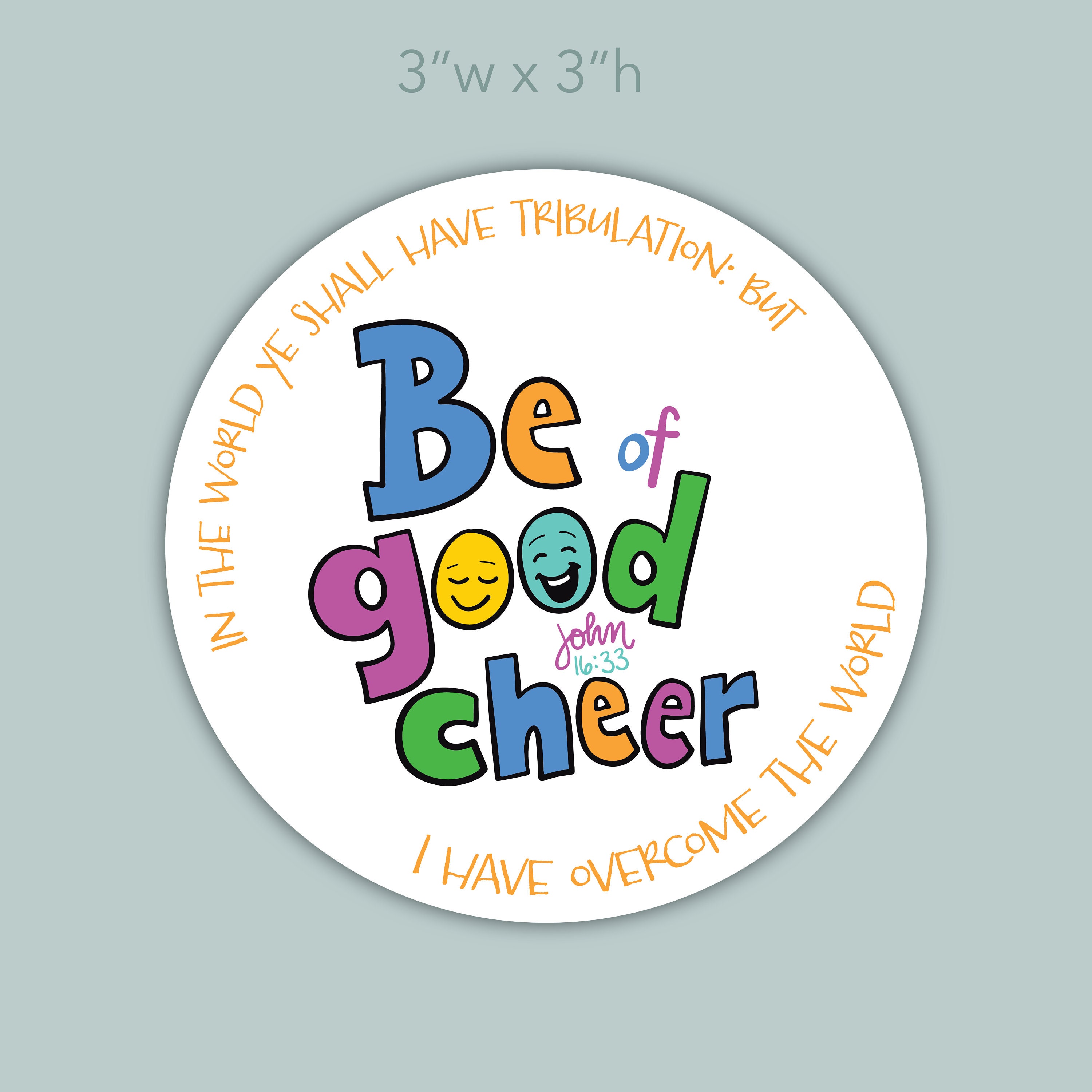 John 16:33 Sticker - New Testament, Bible - Be of Good Cheer - Etsy