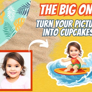 The Big One Cupcake Toppers. First Birthday Surfer Baby W/ Custom Face ...
