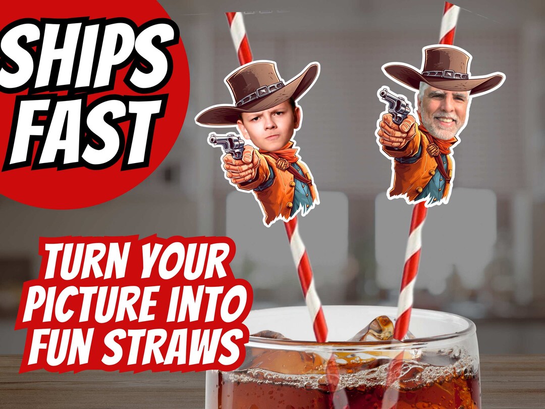 Funny Cowboy Drink Straws. Gunslinger Outlaw With Custom Face Western ...