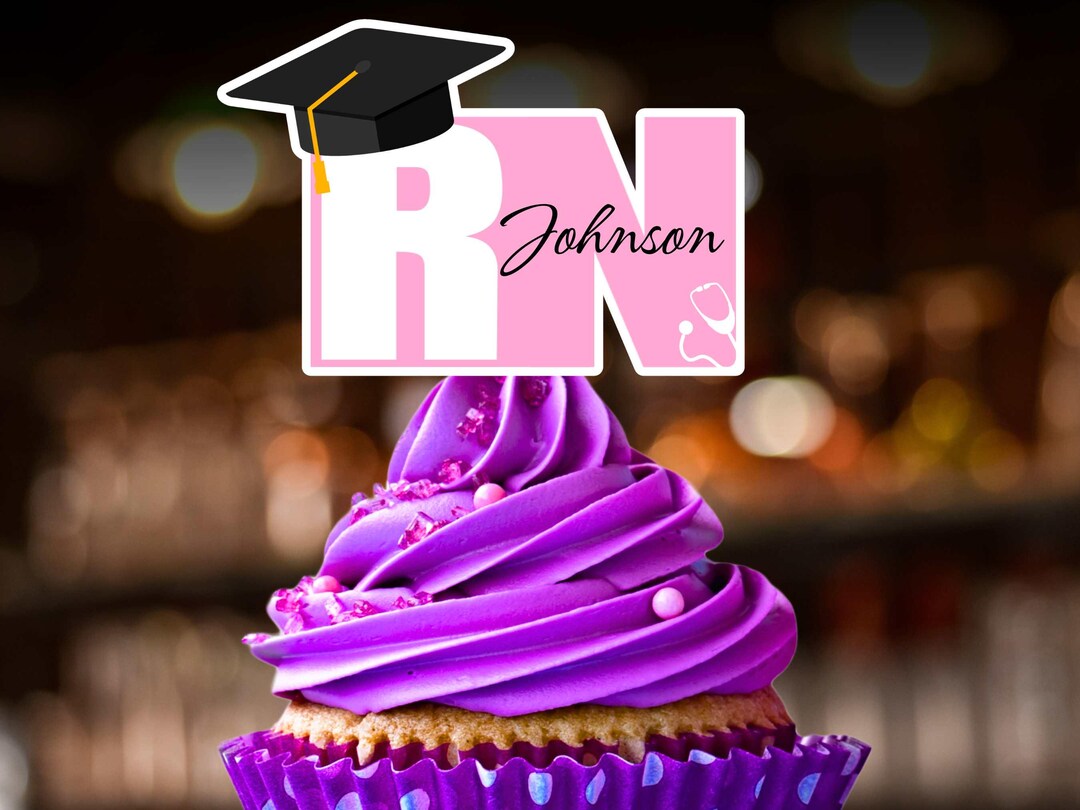 Nurse Graduation Hat Cupcake Toppers for RN School Graduation Party ...