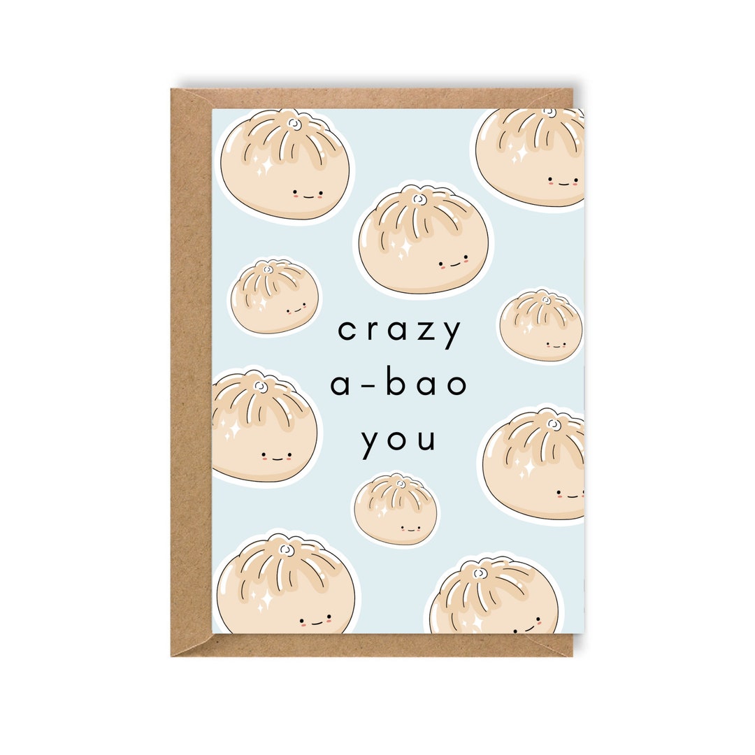 Crazy A-bao You Bao Pun Food Pun Textured Card Valentines - Etsy