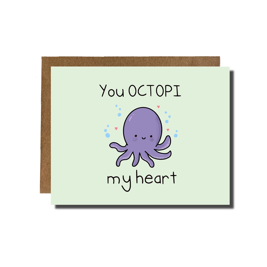 You Octopi My Heart Card | Funny Pun Anniversary Love Card - Etsy