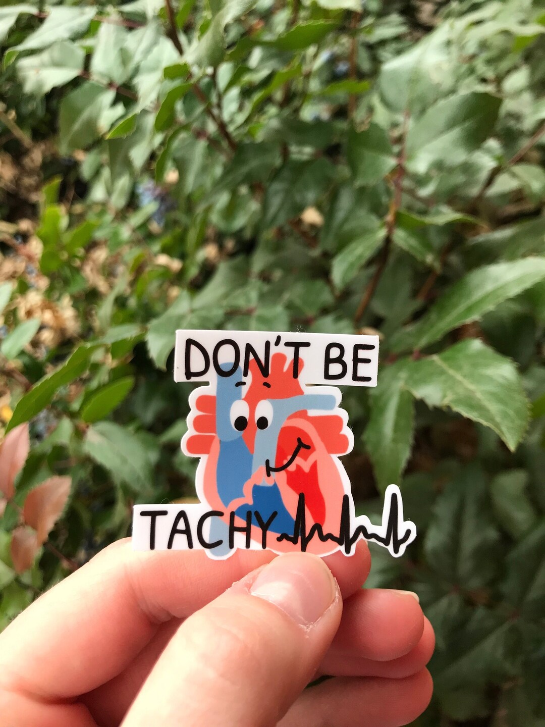 Don't Be Tachy Heart Healthcare/nursing Sticker - Etsy