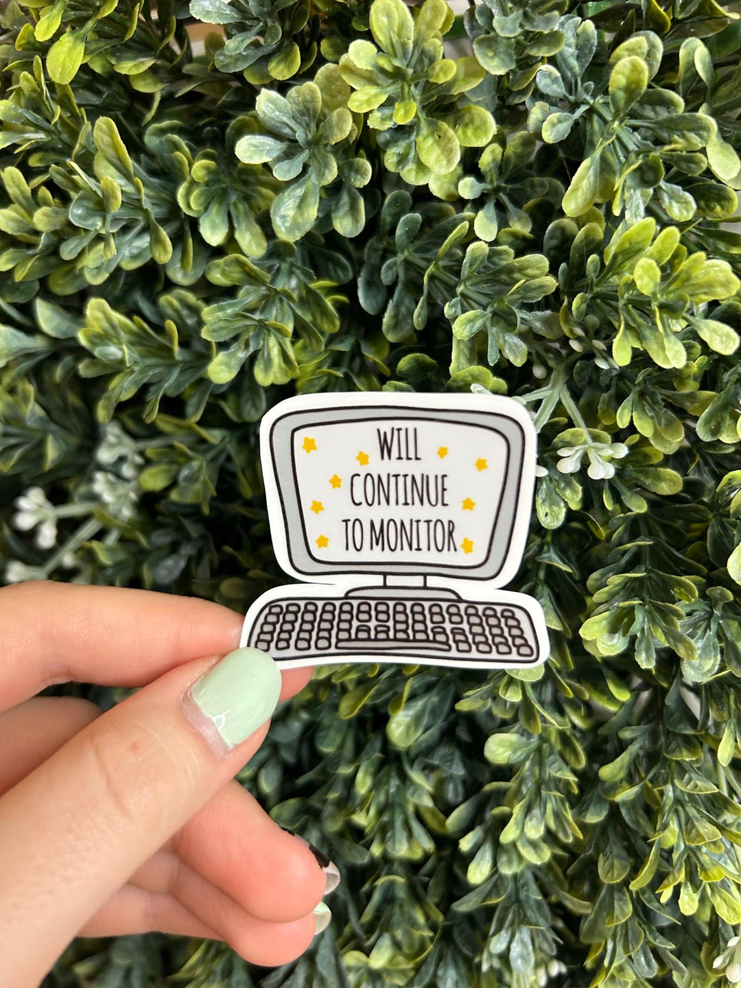 Will Continue to Monitor Computer Funny Healthcare/nursing Sticker - Etsy