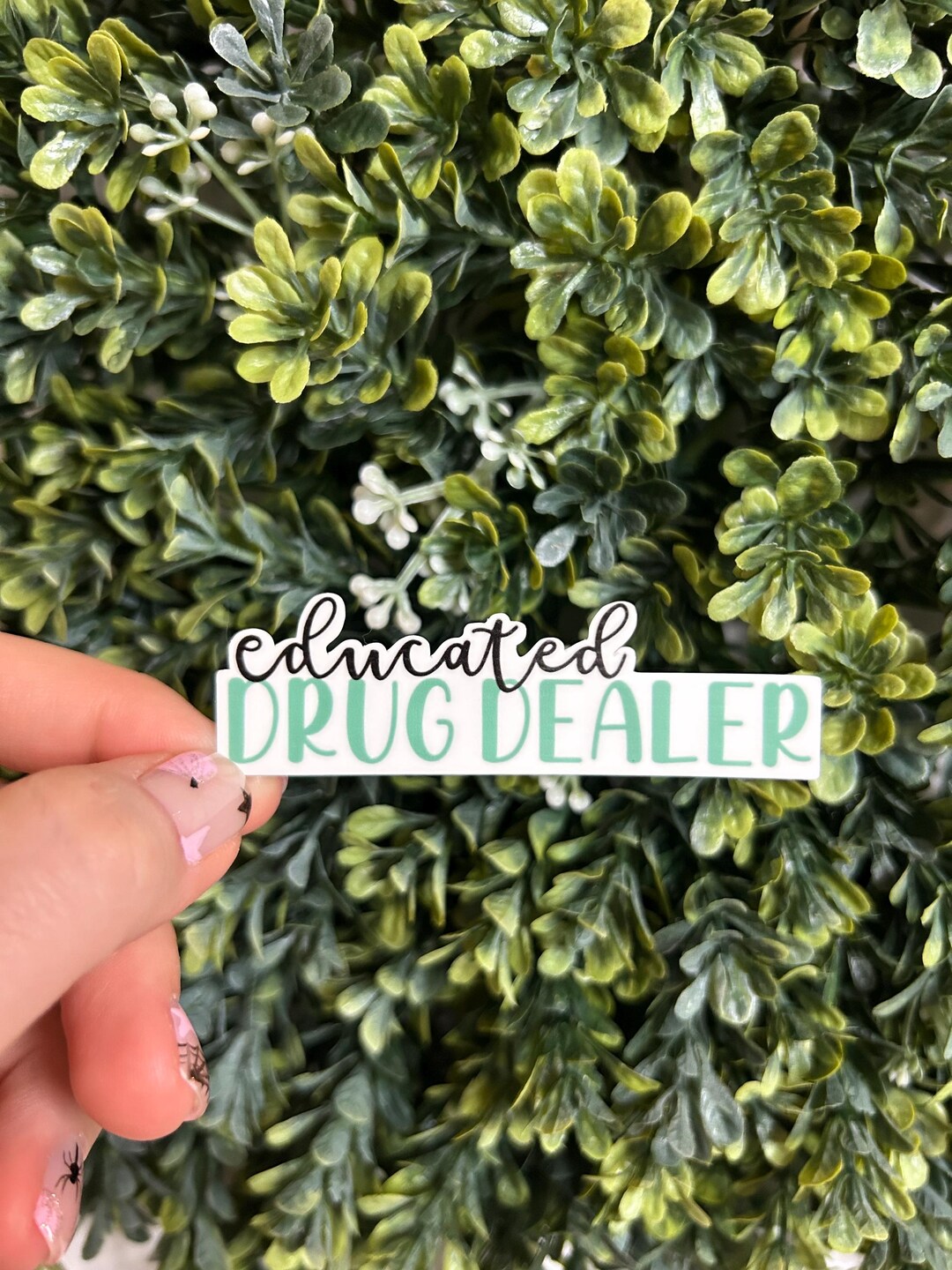 Educated Drug Dealer Healthcare/nursing Sticker - Etsy