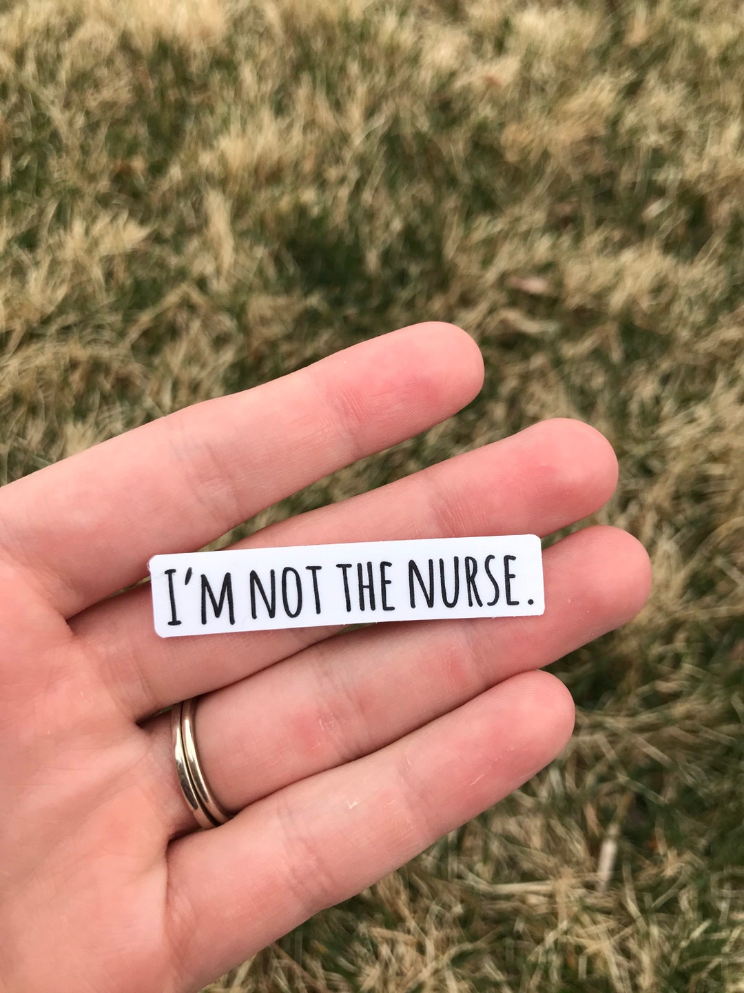 Im Not the Nurse Sticker - Etsy