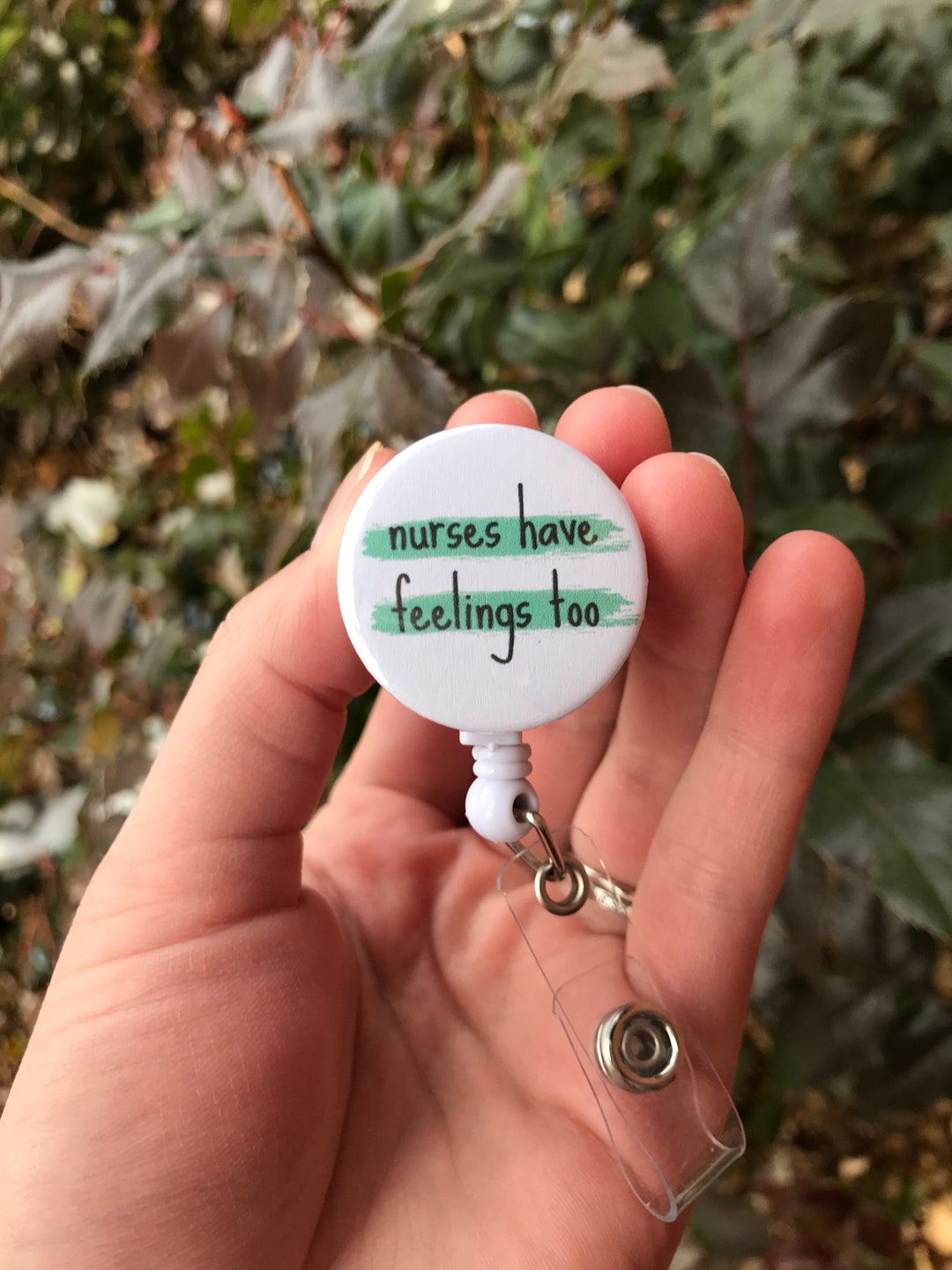 Nurses Have Feelings Too Healthcare/nursing Badge Reel - Etsy