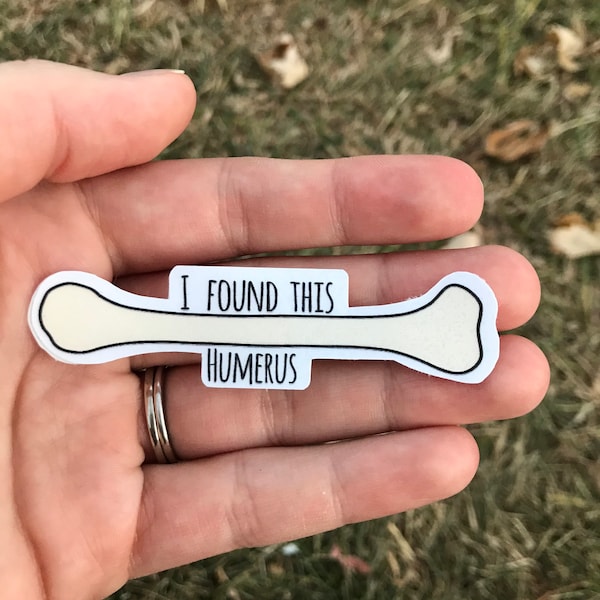 I Found This Humerus - Etsy