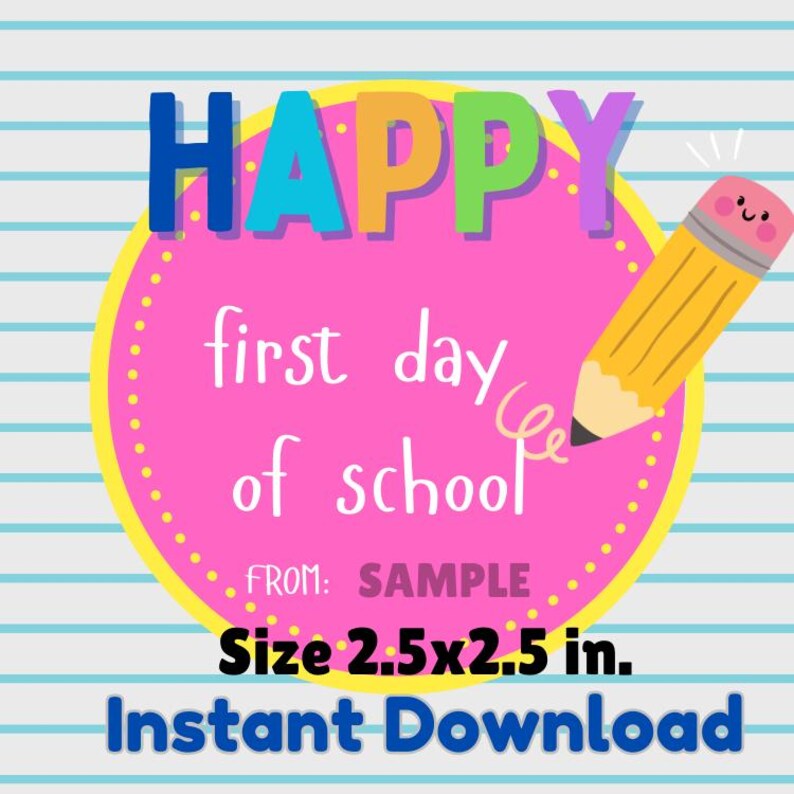 Happy First Day Back to School Gift Tag Template, Printable Class ...